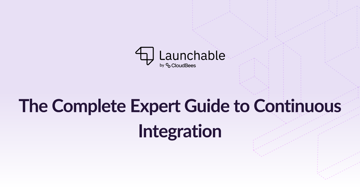 The Complete Expert Guide to Continuous Integration The Complete Expert Guide to Continuous Integration